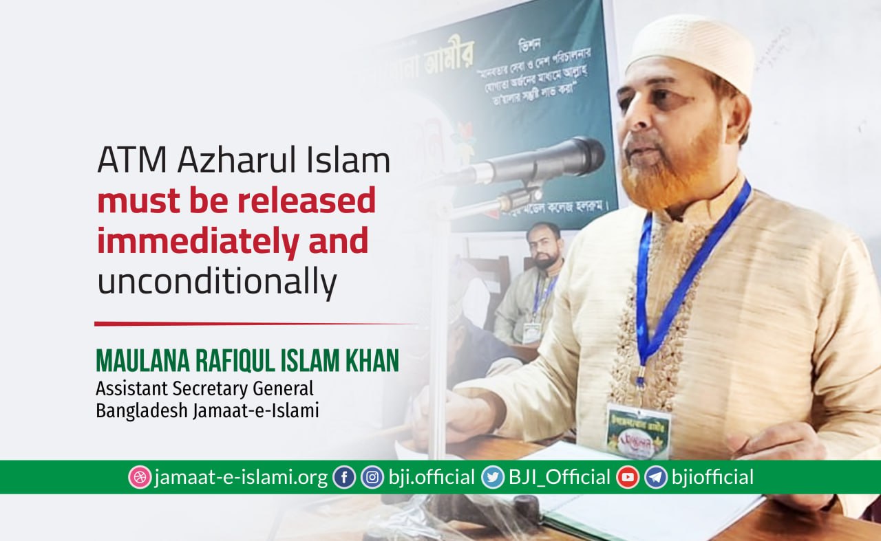 ATM Azharul Islam must be released immediately and unconditionally
